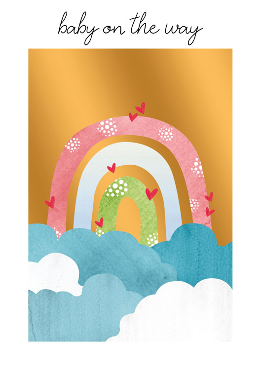 Artige - Rainbow Baby on the Way Card #BSS003